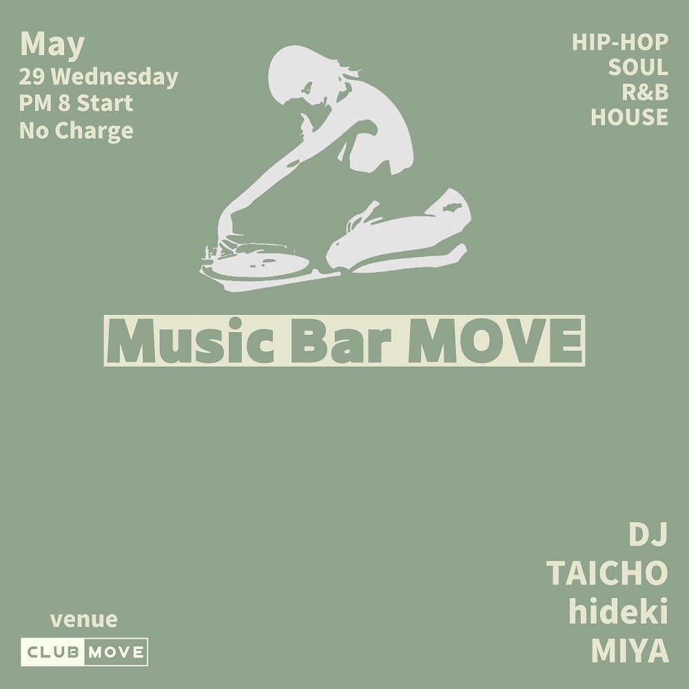 iFLYER: Music Bar MOVE @ CLUB MOVE, 滋賀県