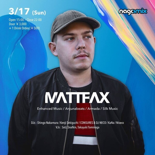 iFLYER: Matt Fax Japan Tour @ nagomix, 東京都