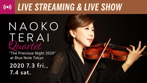 iFLYER: NAOKO TERAI QUARTET "The Precious Night 2020" at Blue Note Tokyo @ Zaiko Live Streaming,