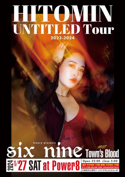 iFLYER: six nine Special Guest HITOMIN @ POWER8, 栃木県