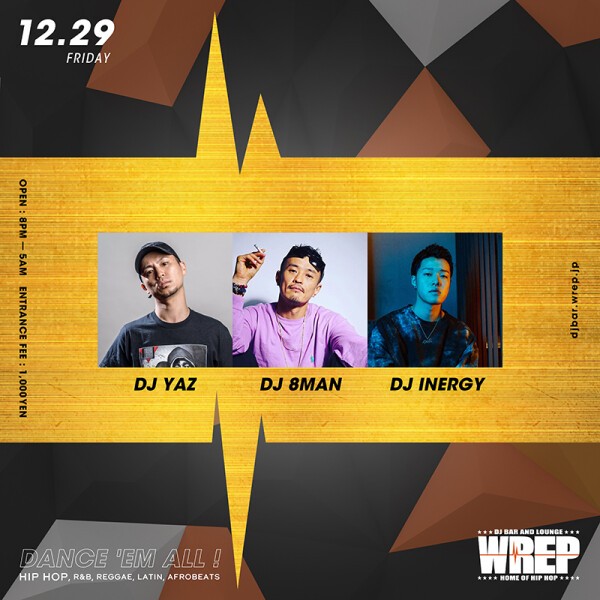 iFLYER: WREP 5th FRIDAY @ DJ Bar & Lounge WREP, 東京都