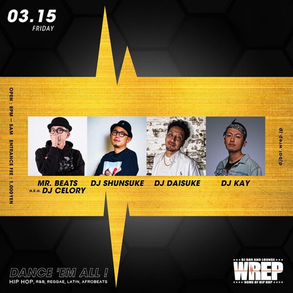 iFLYER: WREP 3rd FRIDAY @ DJ Bar & Lounge WREP, 東京都