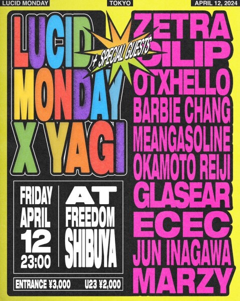 iFLYER: YAGI x LUCID MONDAY @ Studio Freedom, 東京都
