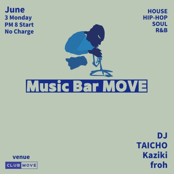 iFLYER: Music Bar MOVE @ CLUB MOVE, 滋賀県