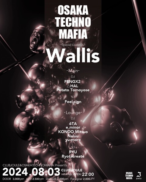 iFLYER: OSAKA TECHNO MAFIA presents Special Guest DJ Wallis @ Club ...