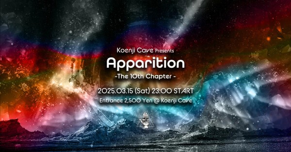 iFLYER: Koenji Cave presents - Apparition - The 10th Chapter @ DJ'S BAR ...