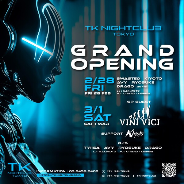 iFLYER: TK NIGHTCLUB GRAND OPENING PARTY【DAY 1】 @ TK NIGHTCLUB, 東京都