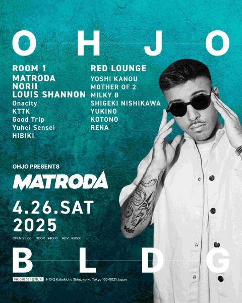 iFLYER: OHJO PRESENTS × MATRODA @ 王城ビル, 東京都