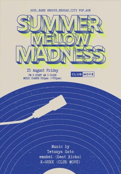 iFLYER: Summer "Mellow" Madness @ CLUB MOVE, 滋賀県
