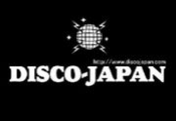 iFLYER: DISCO JAPAN [ディスコ ジャパン] / インフォ - Saitama ナイトクラブ