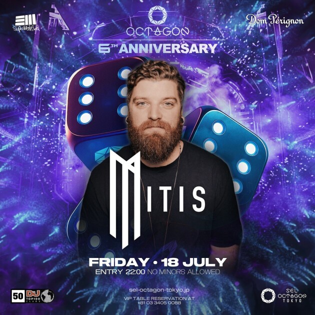 iFLYER: OCTAGON 6th ANNIVERSARY【MitiS来日公演】 @ SEL OCTAGON TOKYO, 東京都