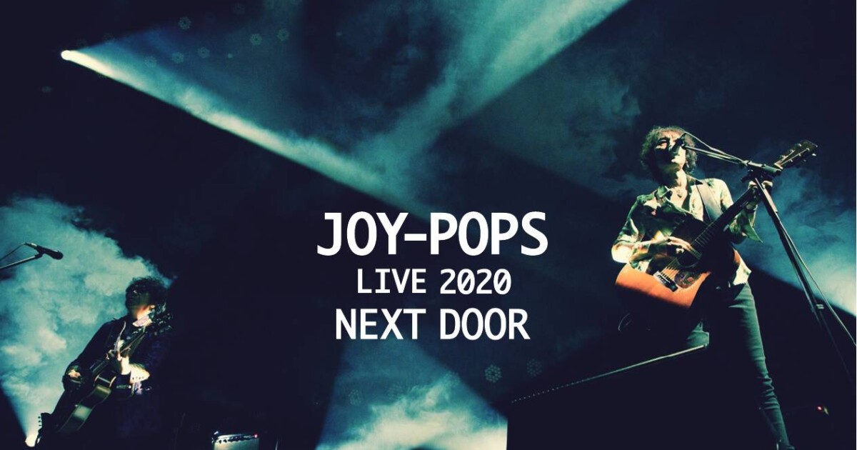 iFLYER: JOY-POPS LIVE 2020 "NEXT DOOR" @ Zaiko Live Streaming,